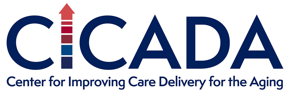 Center for Improving Care Delivery for the Aging (CICADA) - Penn LDI