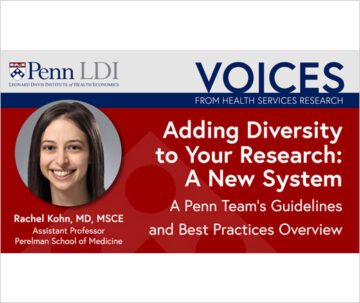 Rachel Kohn, MD, MSCE, Senior Fellow - Penn LDI