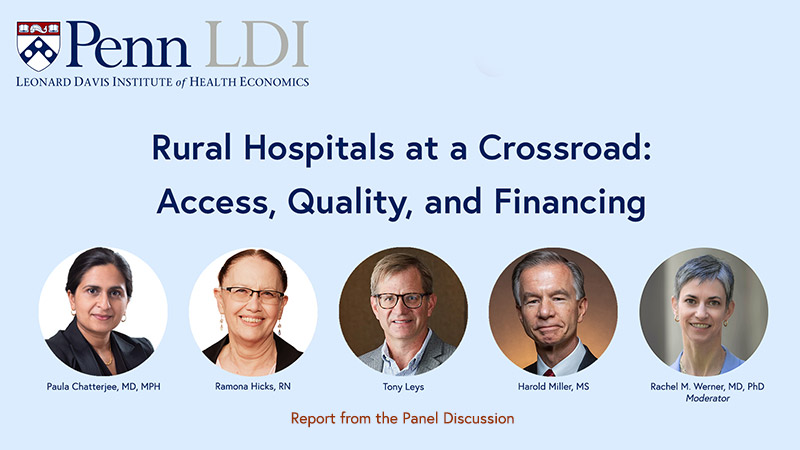 Exploring the Policies That Are Closing Rural Hospitals - Penn LDI