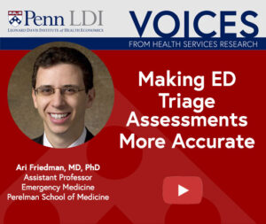 Ari B. Friedman, MD, PhD - Penn LDI