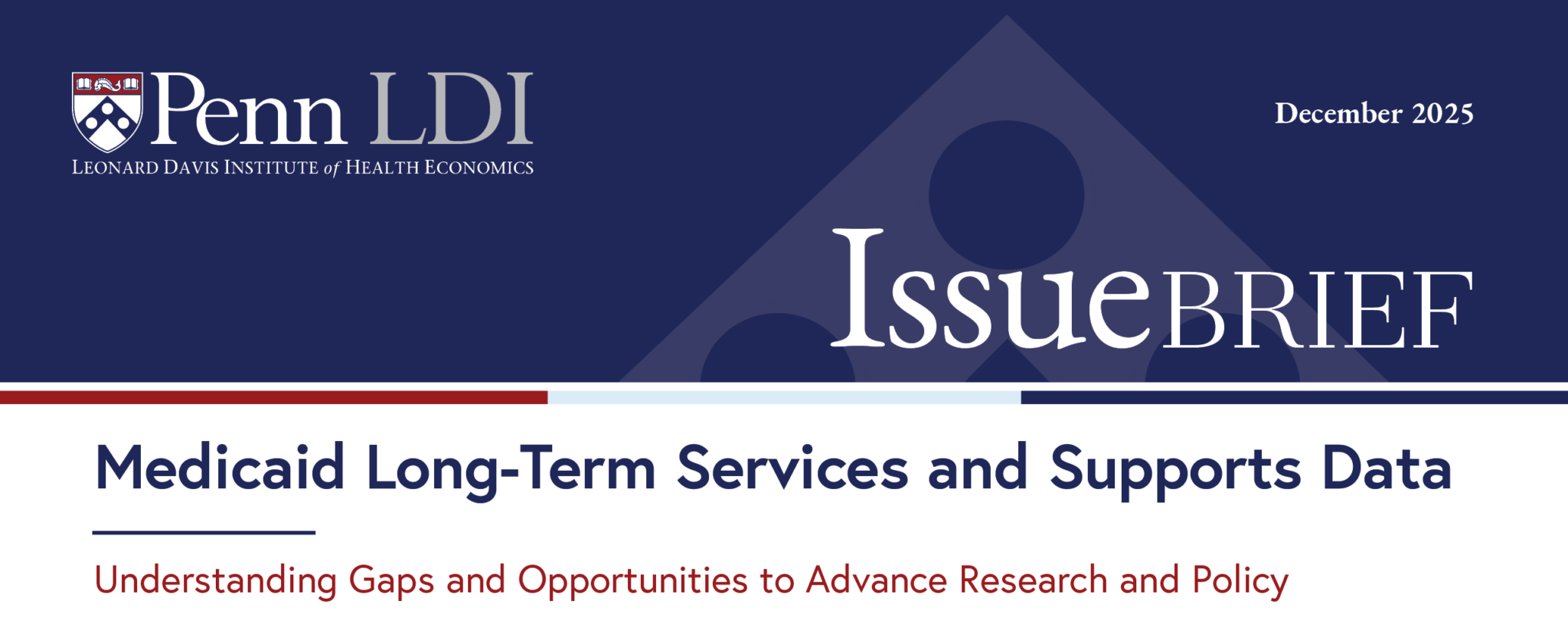 Medicaid Long-Term Services and Supports Data - Penn LDI