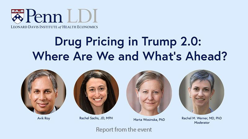 Unpacking the Federal Drug Price Reduction Struggle - Penn LDI